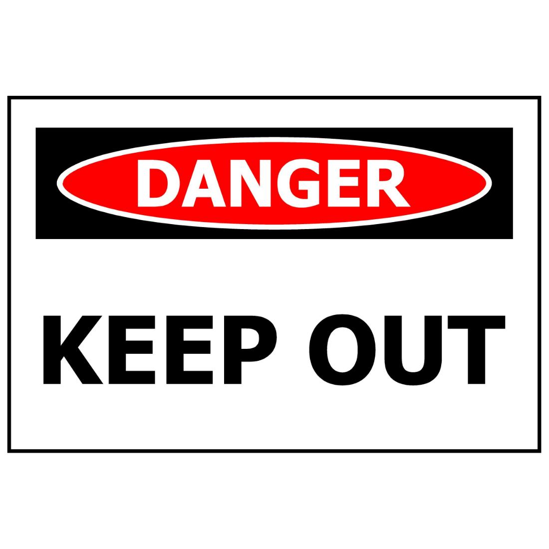 Sign Danger Keep Out Rigid 340 x 240mm | PlaceMakers NZ