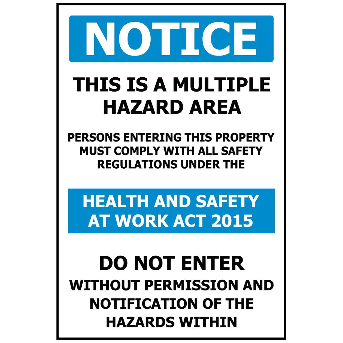 Sign Notice This Is A Multiple Hazard Area ACM 240 x 340mm | PlaceMakers NZ
